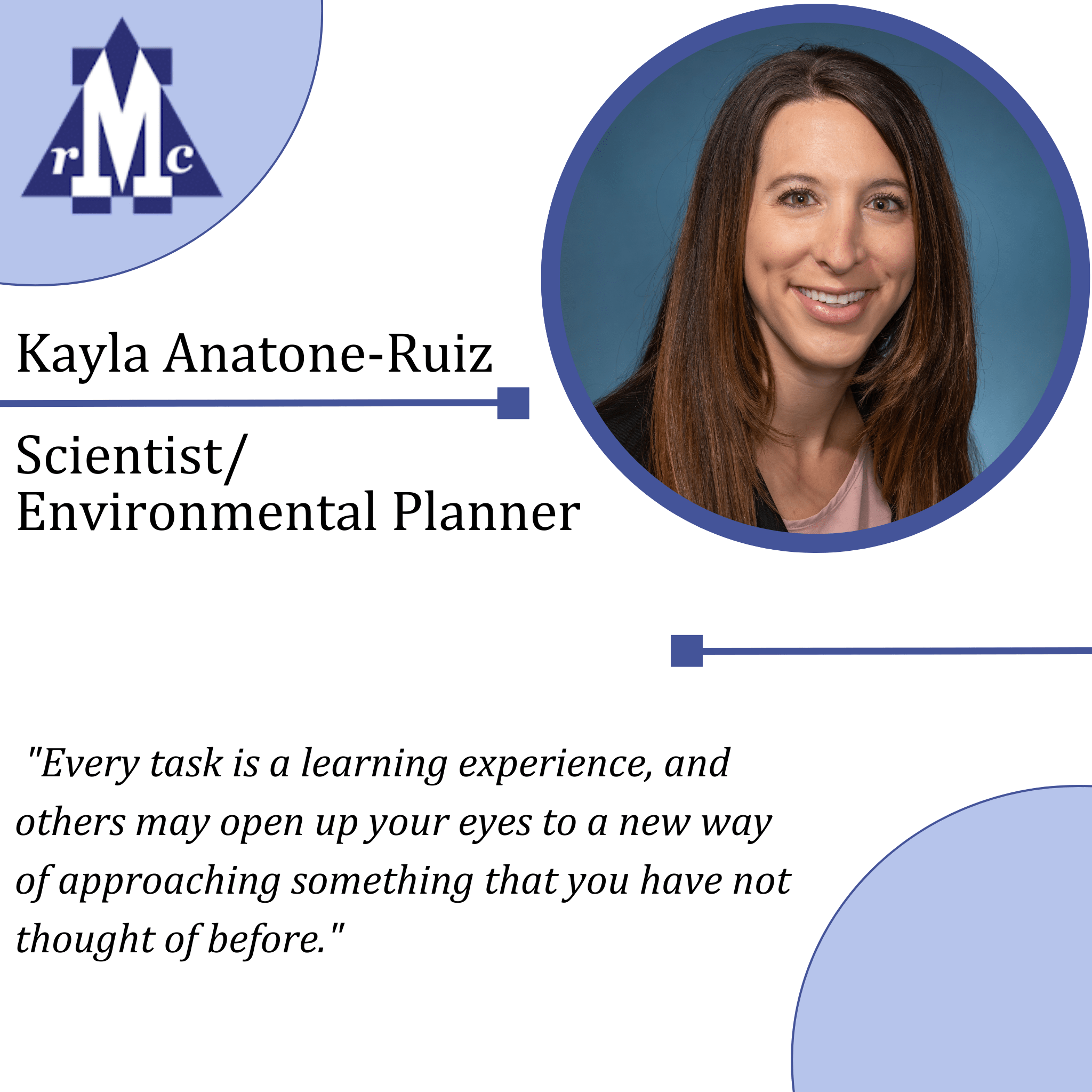 Employee Profile | Kayla Anatone-Ruiz - McLaughlin Research Corporation
