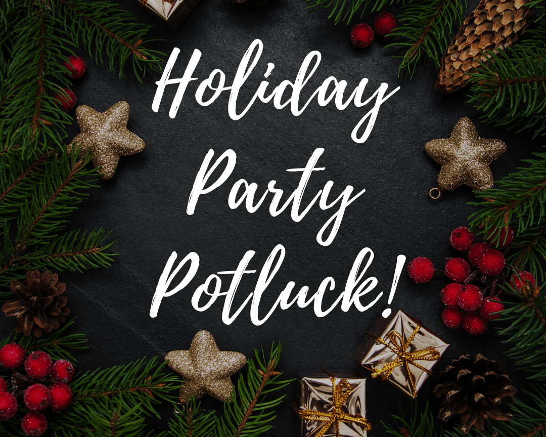 2022 Holiday Potluck - McLaughlin Research Corporation
